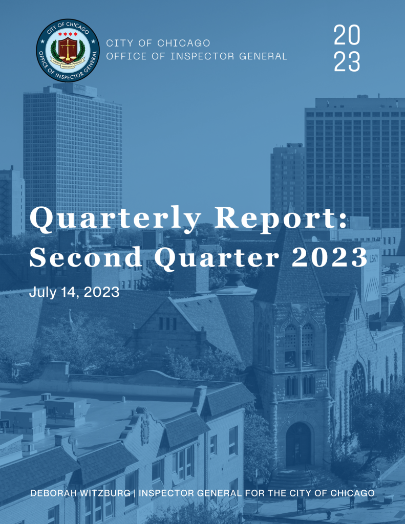 Quarterly Report: Second Quarter 2023 - Chicago Office of Inspector General
