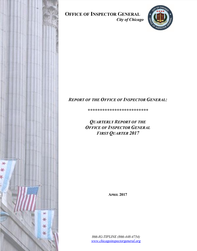 OIG First Quarter Report 2017 - Chicago Office of Inspector General