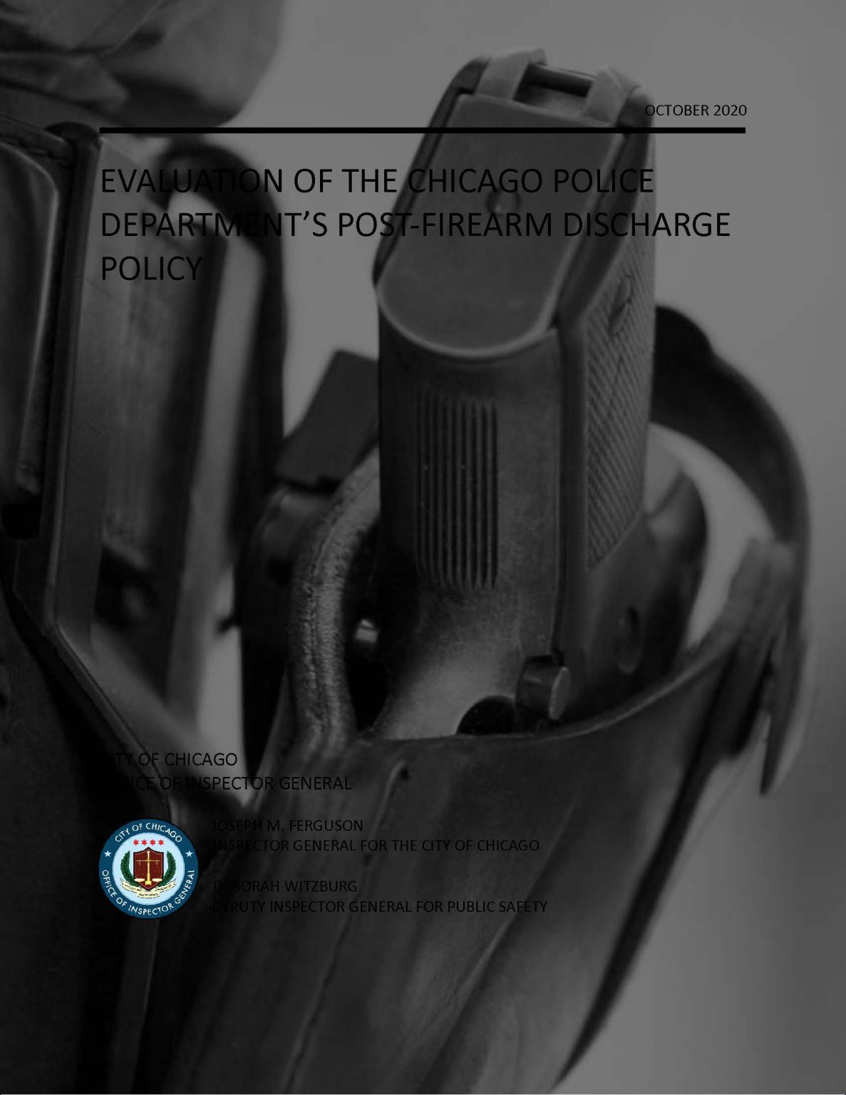 OIG Evaluation of the Chicago Police Department’s Post-Firearm ...