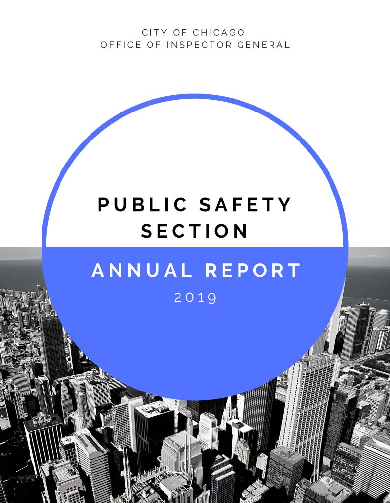 Public Safety Section Annual Report 2019 - Chicago Office of Inspector ...